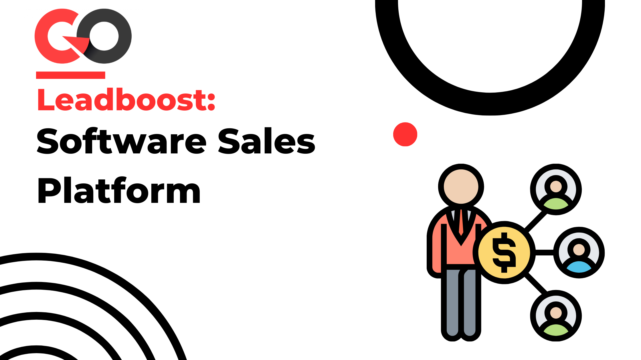 Leadboost: Software Sales Platform for B2B Success - Go To Market Agency